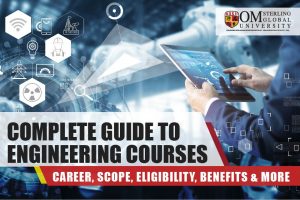 OSGU's (Blog) Engineering Courses: Career, Scope, Eligibility, Benefits ...