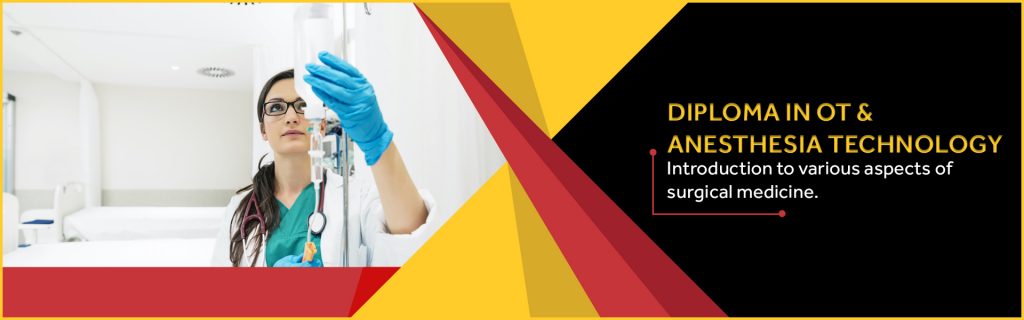 Best Diploma in OT and Anaesthesia Technology College in Haryana, India ...