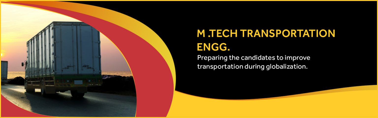 Best M.Tech. Civil in Transportation Engineering College in Haryana ...